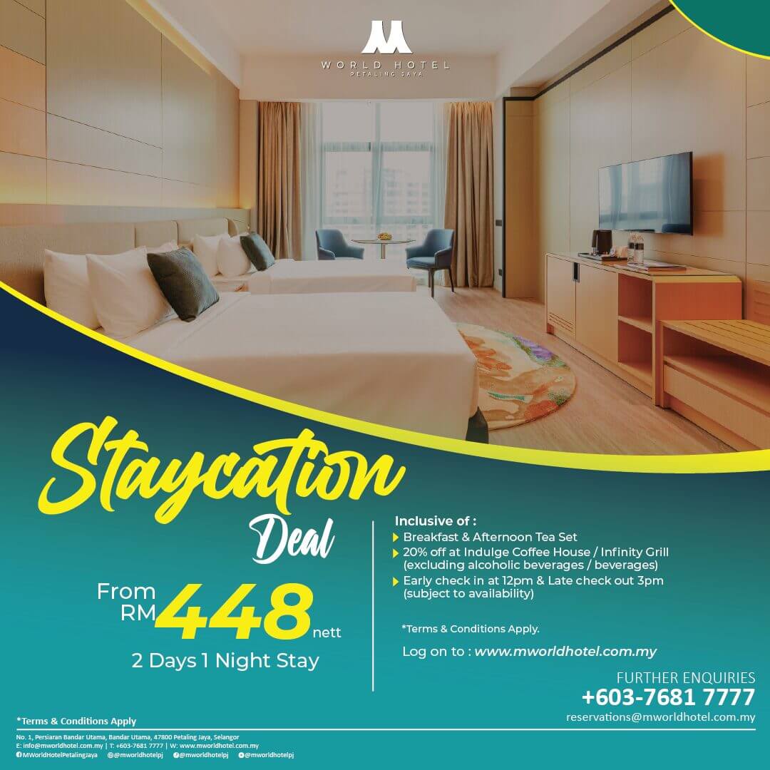 Staycation Deal - M World Hotel