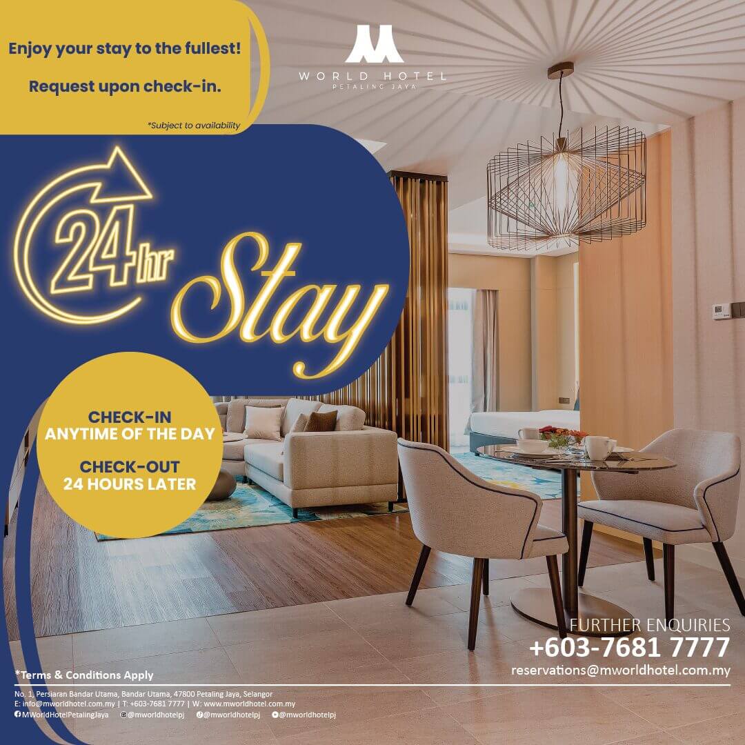 24 Hours Stay - M World Hotel